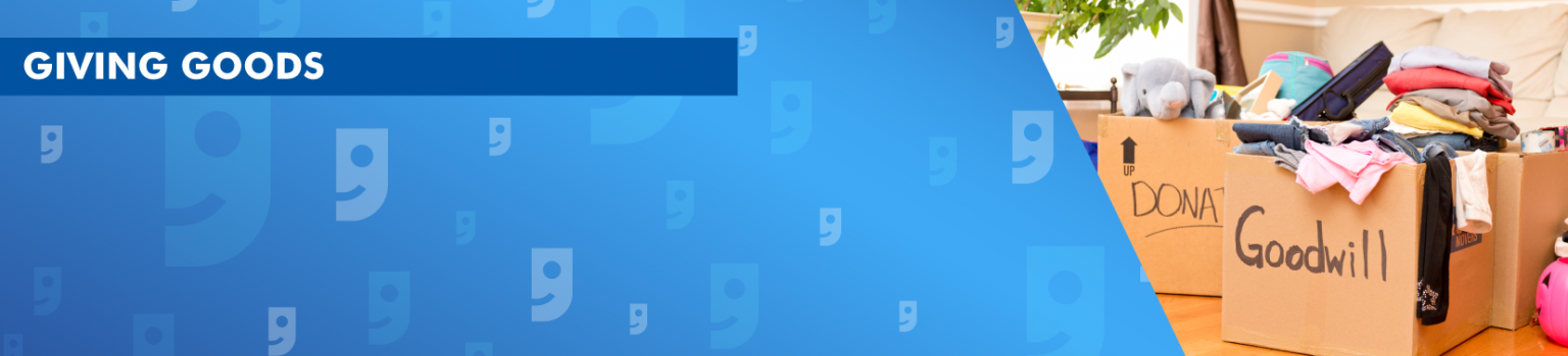 Giving Goods - Goodwill of Southern New England